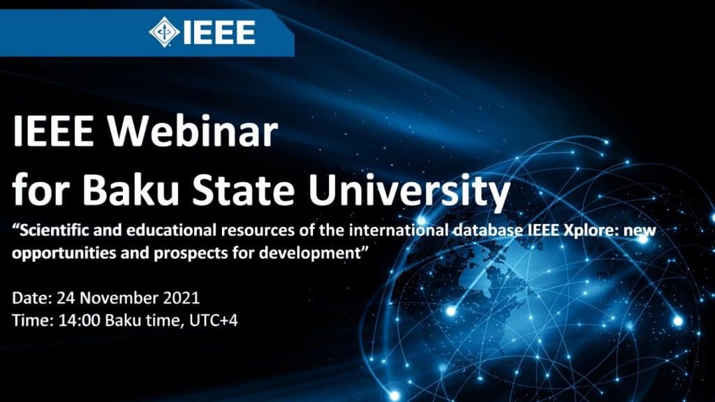 IEEE Xplore Webinar for Baku State University - Mikro Information Handling and Distribution FZE